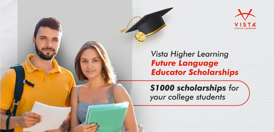 Vista Higher Learning Future Language Educator Scholarships